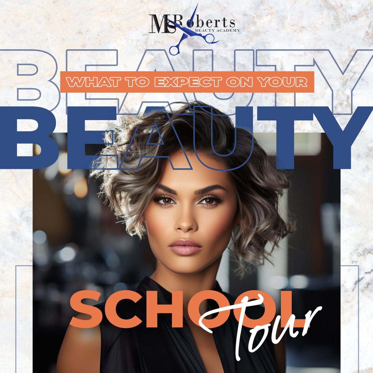 What To Expect On Your Beauty School Tour | Ms. Roberts Beauty Academy